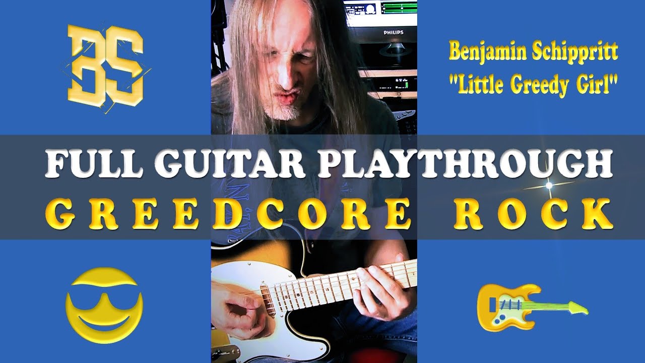 FULL Guitar Playthrough 🎸🔥 GREEDCORE ROCK | "Little Greedy Girl" by ...