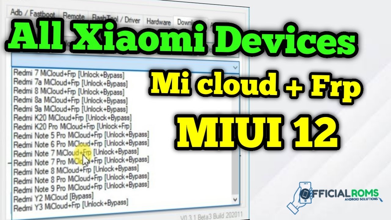 All Redmi, Poco Xiaomi MI account & Frp Unlock File Download One Click ...
