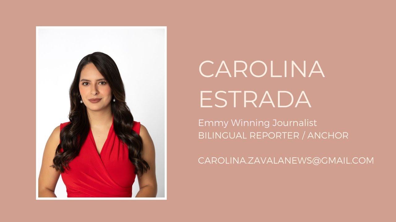 CAROLINA ESTRADA SPANISH ANCHOR/ REPORTER 2025 - YouTube