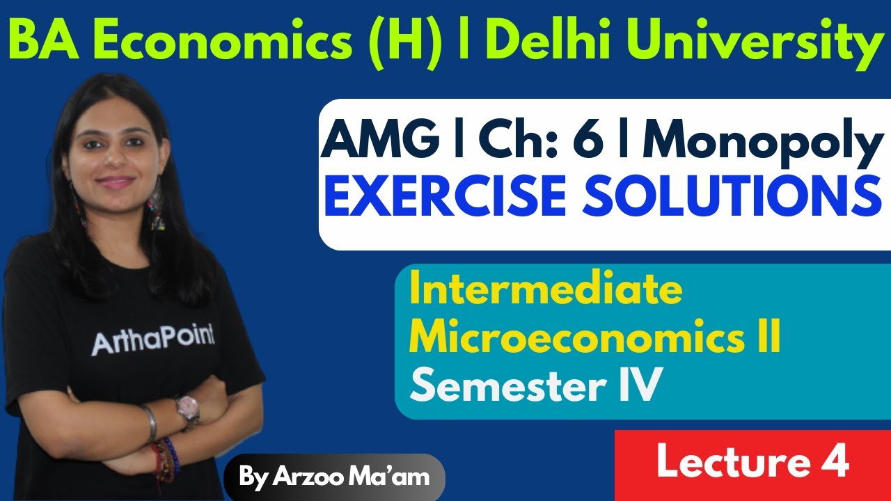 Ch 10 Monopoly Exercise Solutions | AMG Solutions | Intermediate ...