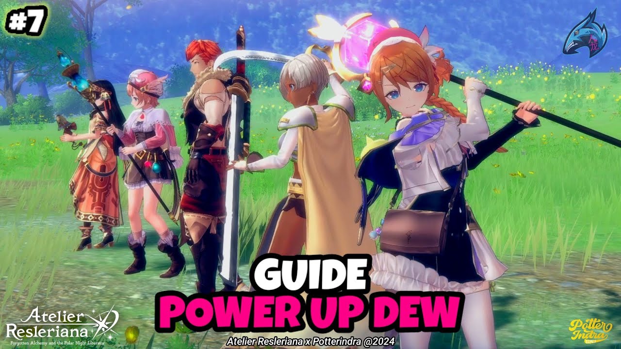 Guide Power Up Dew - Atelier Resleriana - YouTube