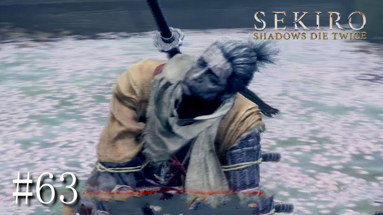 【SEKIRO】#63 年を吸われました - YouTube