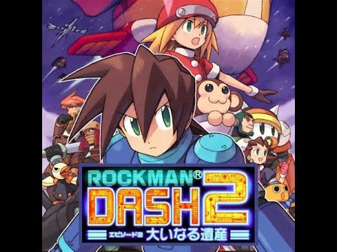 PSゲーム配信 【ロックマンDASH2 大いなる遺産】 - YouTube