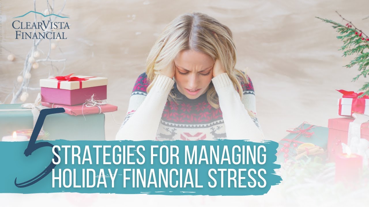 5 Strategies for Managing Holiday Financial Stress - YouTube