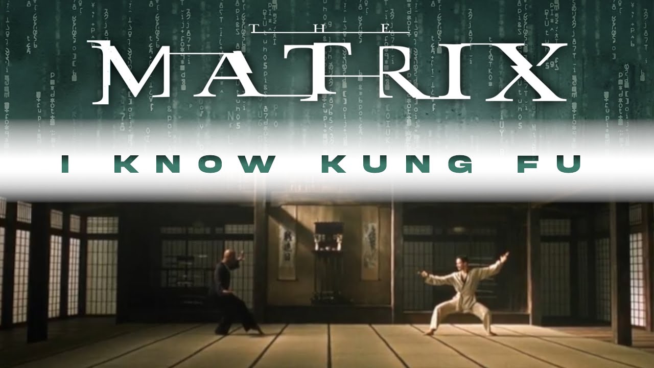 I Know Kung Fu - The Matrix (1999) - YouTube
