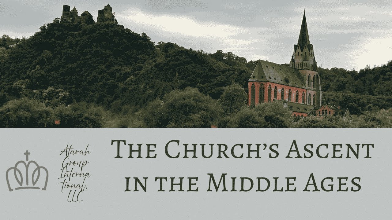 The Church’s Ascent in the Middle Ages - YouTube