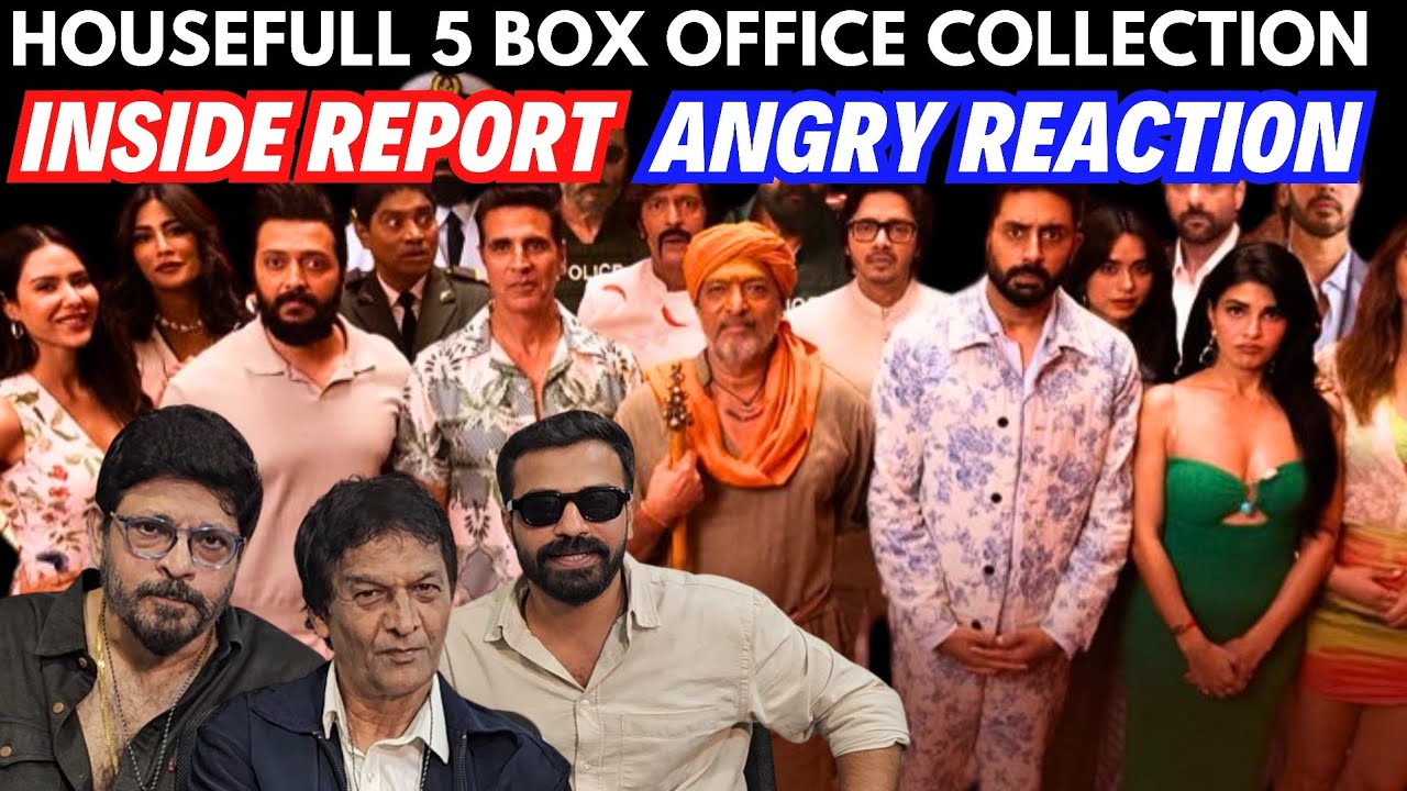 Housefull 5 Movie Box Office Collection | Angry Reaction Experts Rajeev Chaudhari & Narendra ...