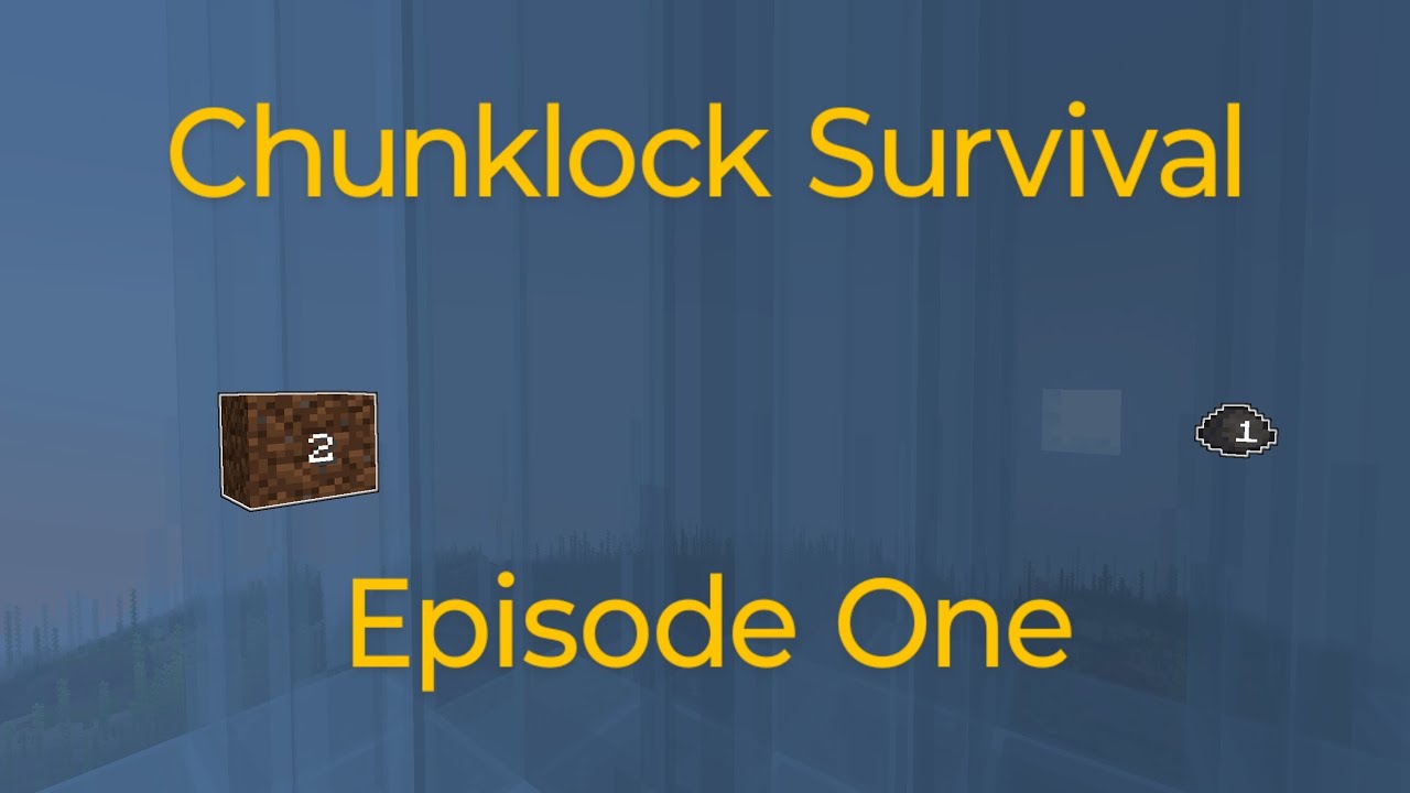 Chunklock Survival - Episode 1 - YouTube