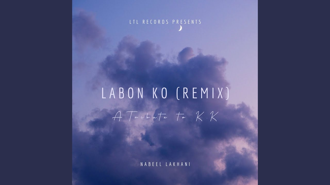 Labon Ko (Remix) - YouTube Music