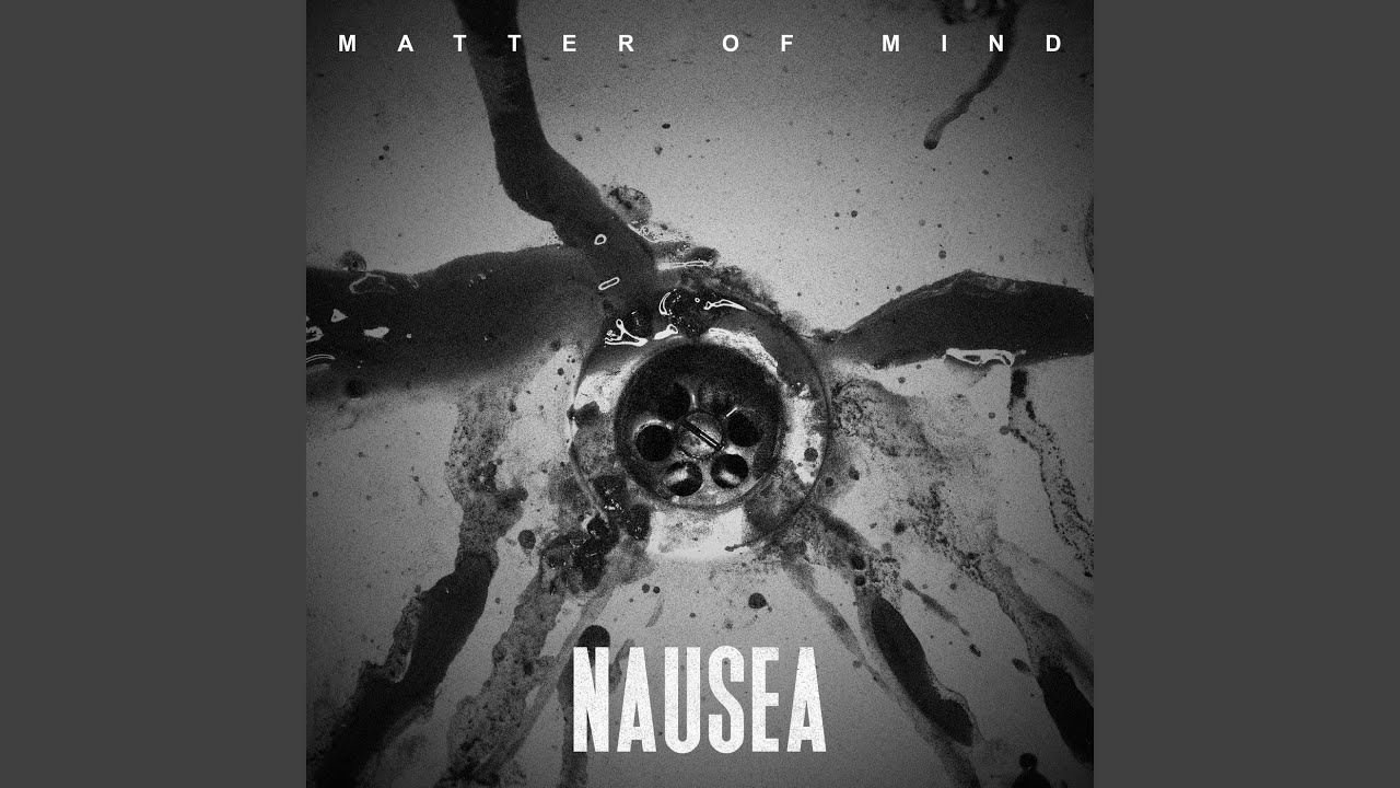 Nausea - YouTube
