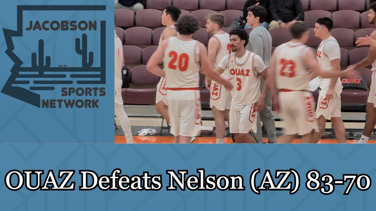 OUAZ Defeats Nelson (AZ) 83-70 - YouTube