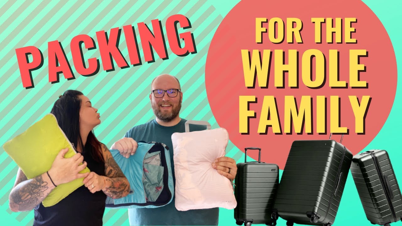How to pack light for the whole family! Make a packing list and ...