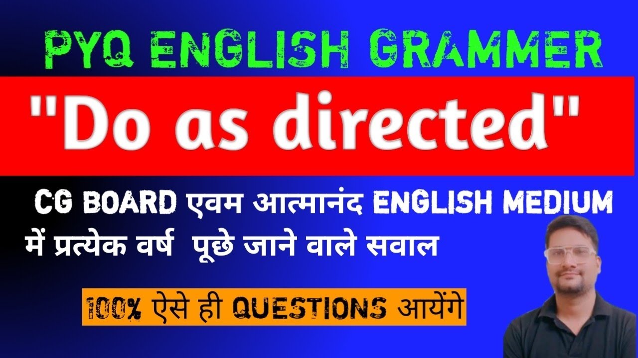 PYQ ENGLISH PAPER CLASS 10TH CG BOARD 2023-24 | Topic - Do as directed ...
