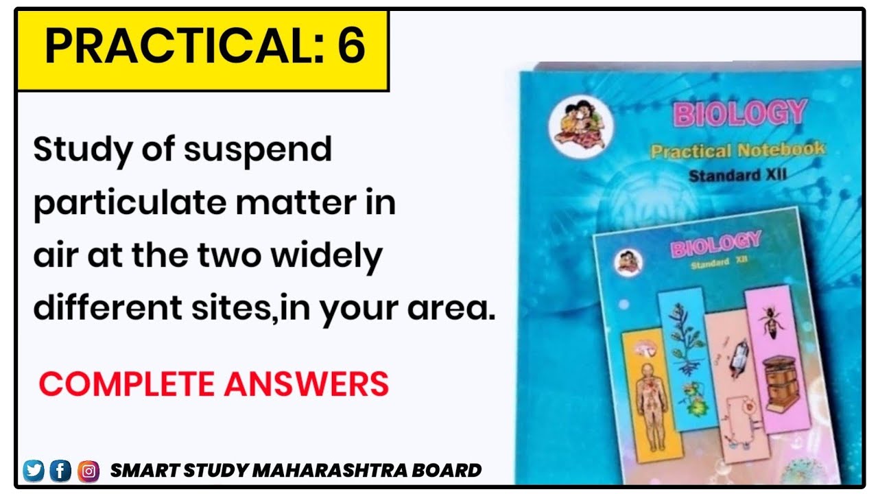 Practical 6: Study of suspended Particulate Matter in air Answers ...