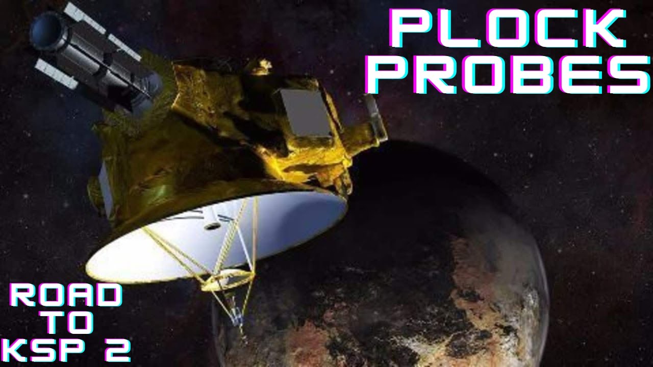 Road to KSP 2: Plock Probe - YouTube