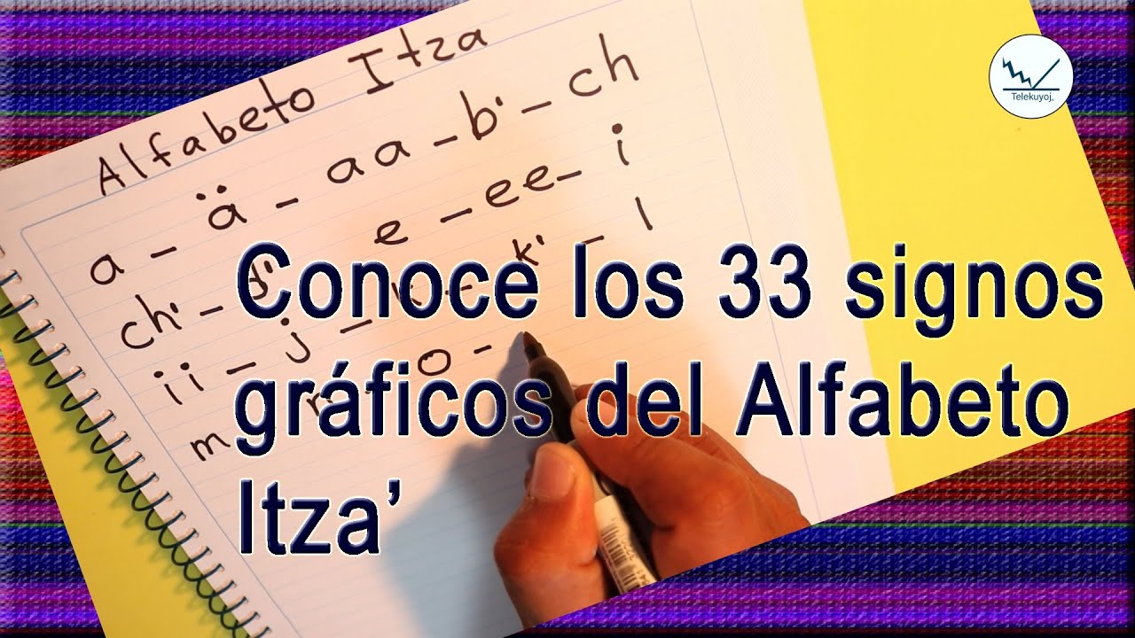 Alfabeto Itza' - YouTube