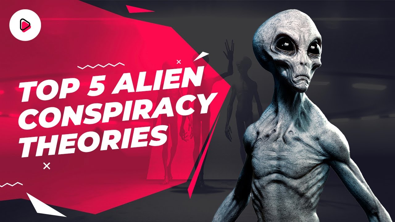 Top 5 ALIEN Conspiracy Theories!!! - YouTube