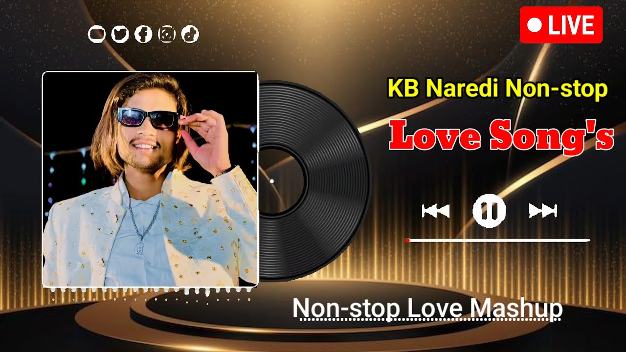 Love Song : KB Naredi Top 10 Songs | Nonstop Love Song | KB Naredi ...