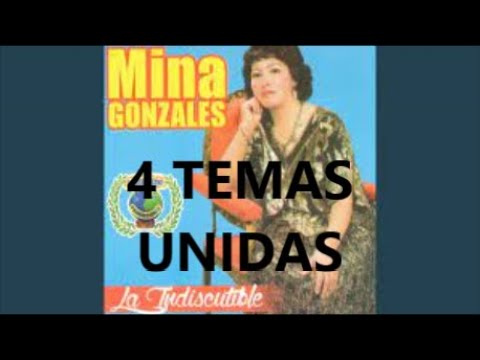 MINA GONZALES temas de oro