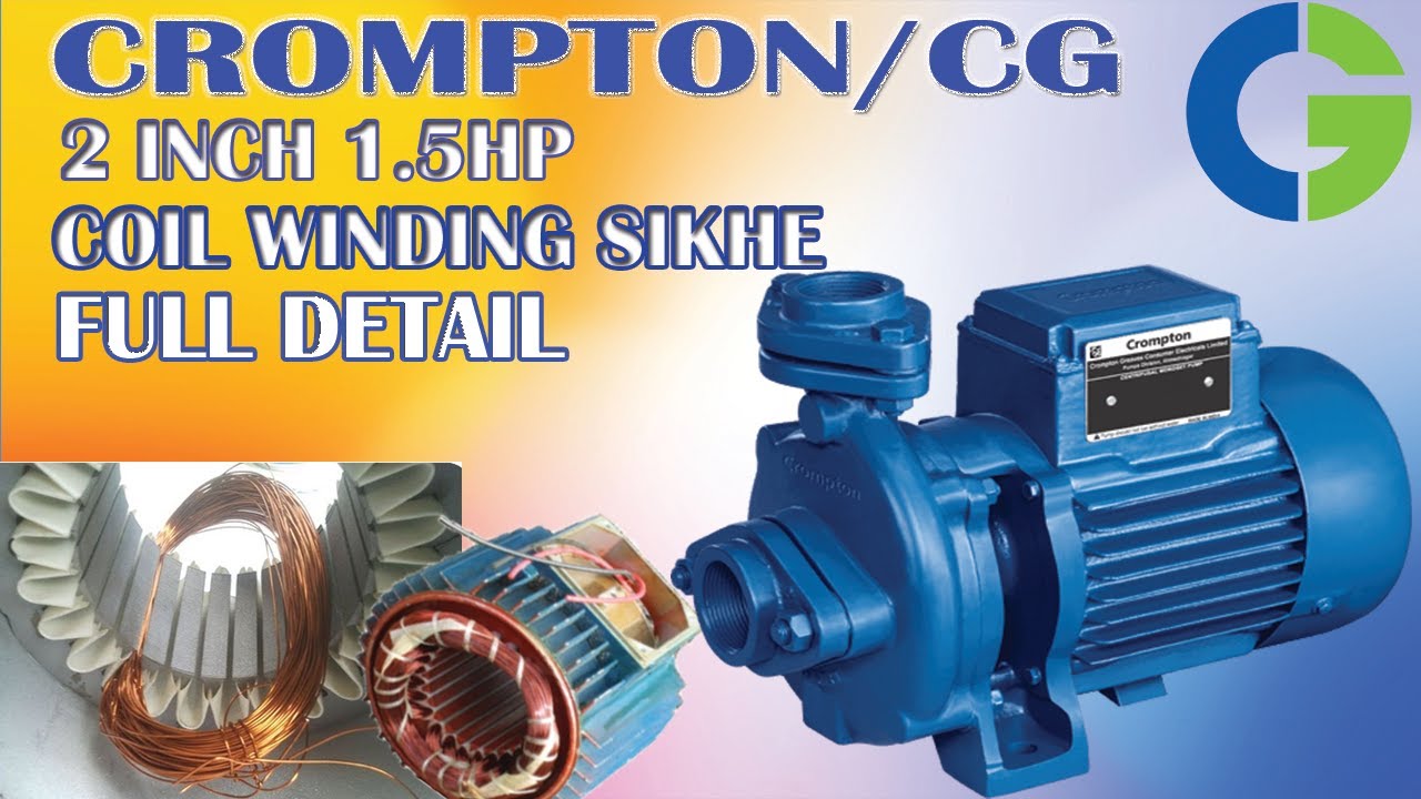 Crompton 1.5 hp Coil winding Sikhe | Crompton 2 inch Coil Winding With ...