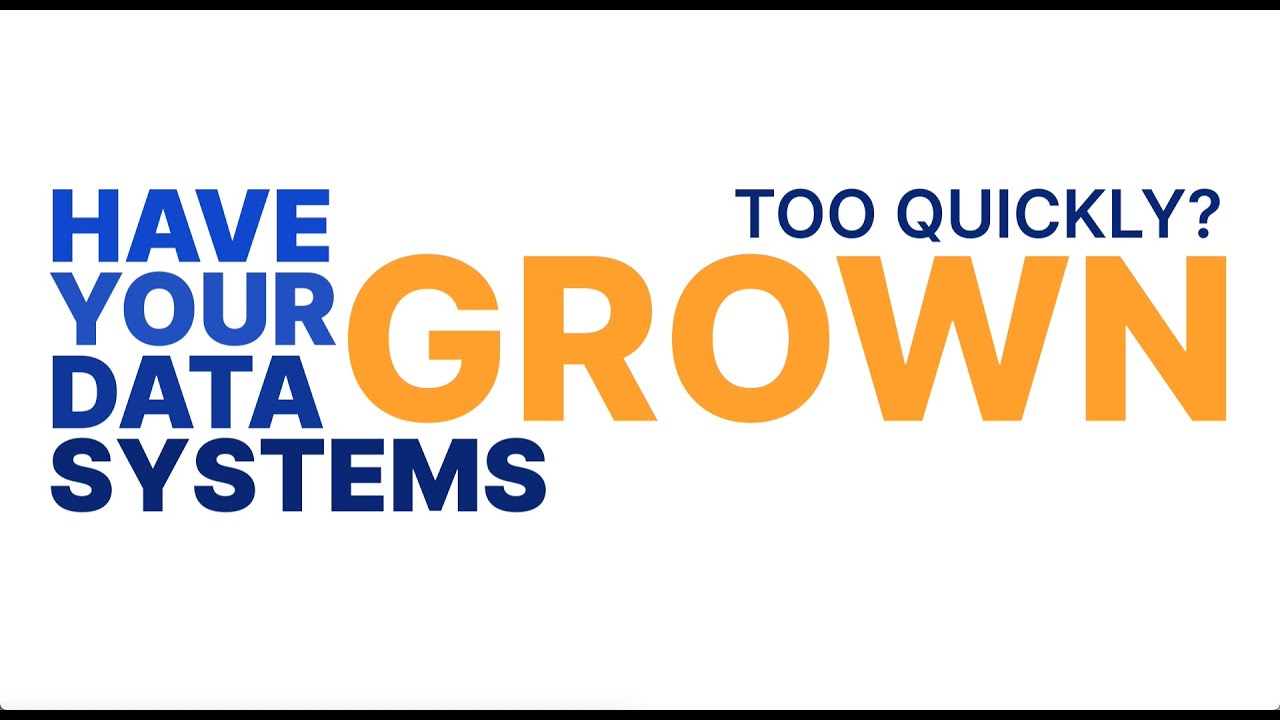 Data Systems Growing Too Quickly - YouTube