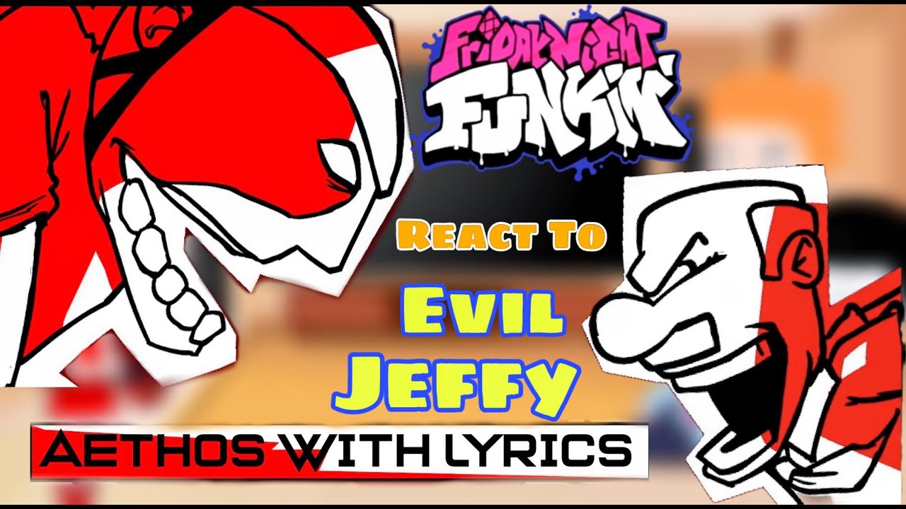 AETHOS With Lyrics || Fnf React To Jeffy's Endless Aethos || Synth V ...