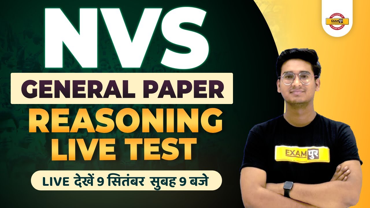NVS 2022 RESONING CLASS | NVS GENERAL PAPER | REASONING LIVE TEST ...