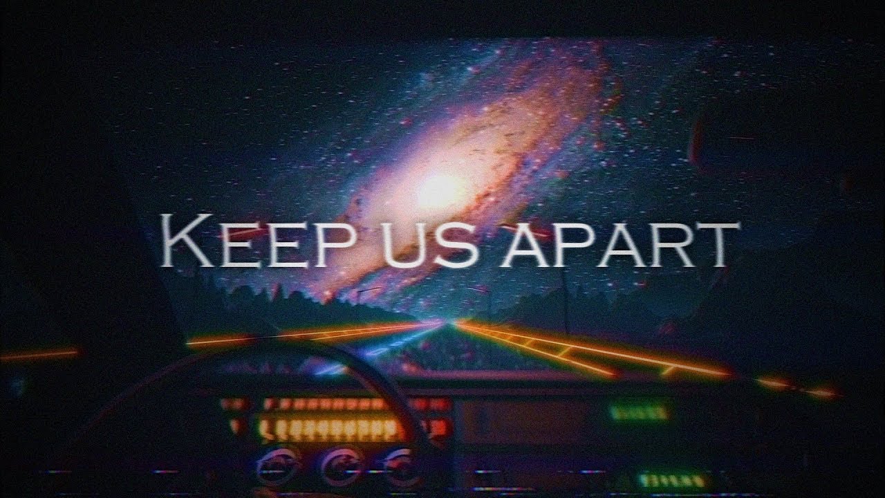 Dkuul - Keep Us Apart (Lyrics Video) - YouTube