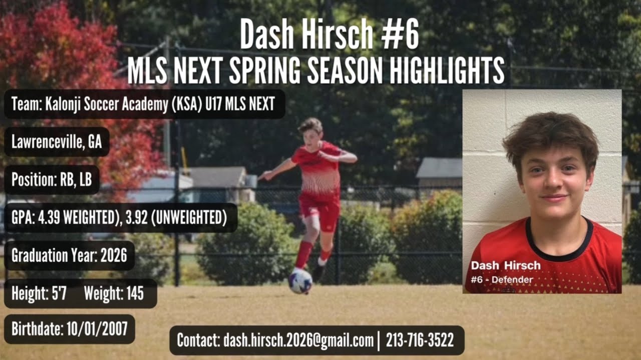 Dash Hirsch #6 (Class of 2026) - MLS NEXT U17 Spring Season Highlights ...