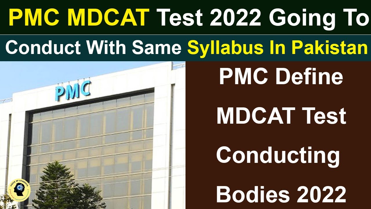 PMC MDCAT Test 2022 Going To Conduct with Same Syllabus In Pakistan ...