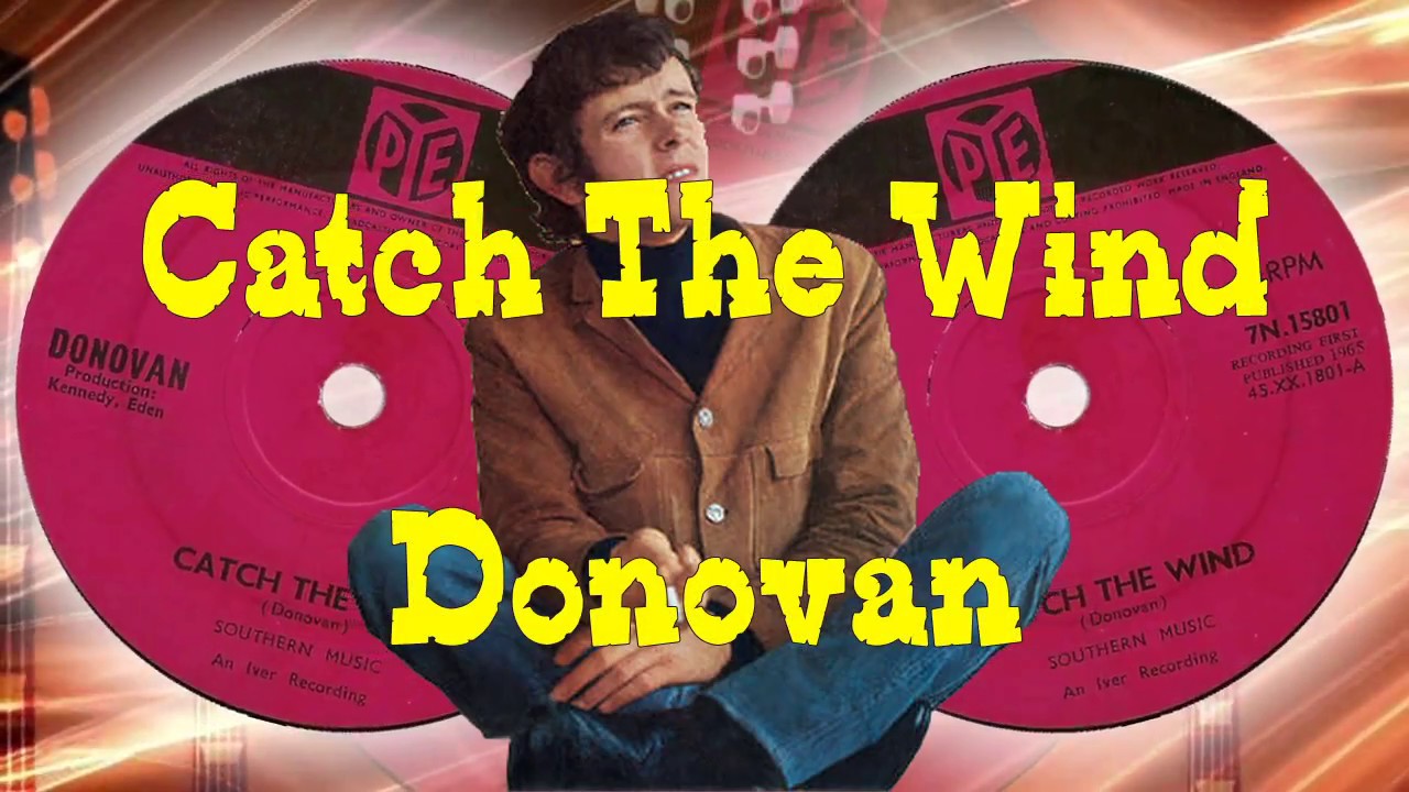 Donovan - Catch The Wind - YouTube
