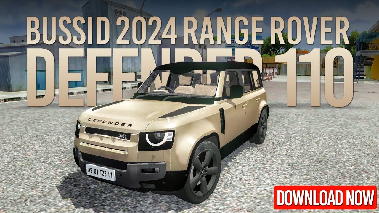 THE ALL NEW RANGE ROVER DEFENDER 110 X-DYNAMiC | BUSSID MOD RELEASED ...