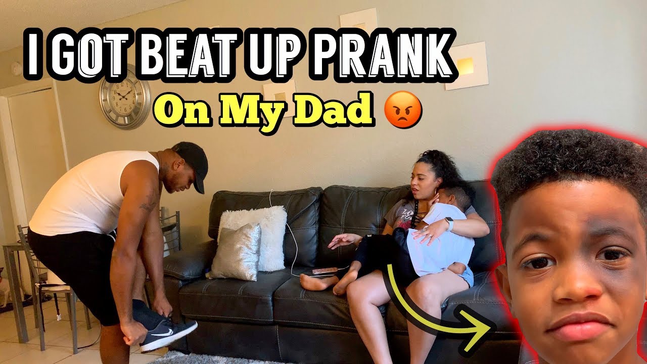I Got Beat Up Prank On My Dad He Was Heated 🤬 Youtube