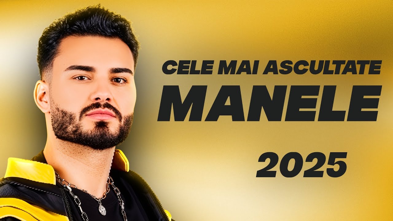 Muzica Manele 2025 🔥 Mix 1 Ora Cele Mai Ascultate Manele 2025 August ...