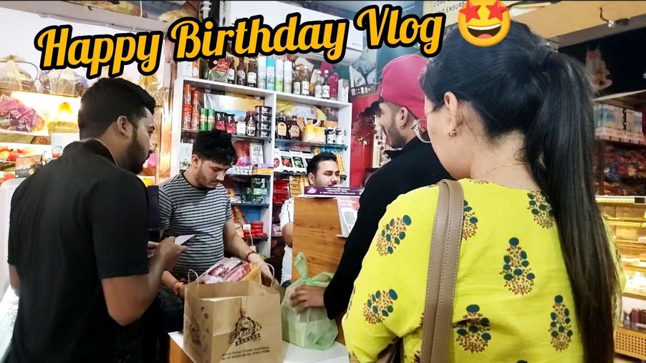 Happy Birthday vlog 🥰 | Mr Mrs Harpreet #vlog #vlogger - YouTube