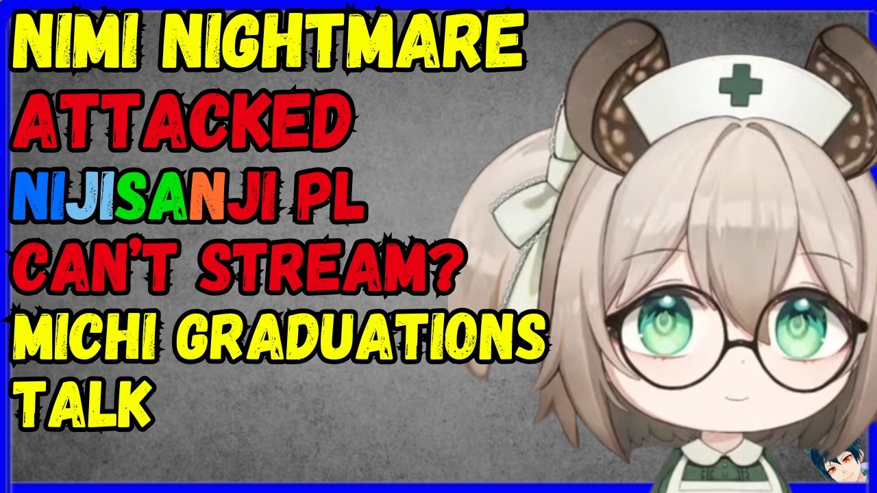 Nimi Nightmare attacked by HATER, Niji PL talks about not streaming ...