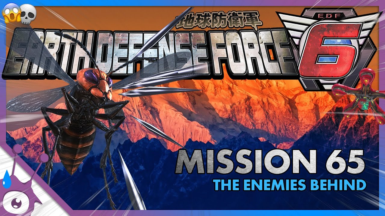 Earth Defense Force 6 - Mission 65 (English Version) - The Enemies ...