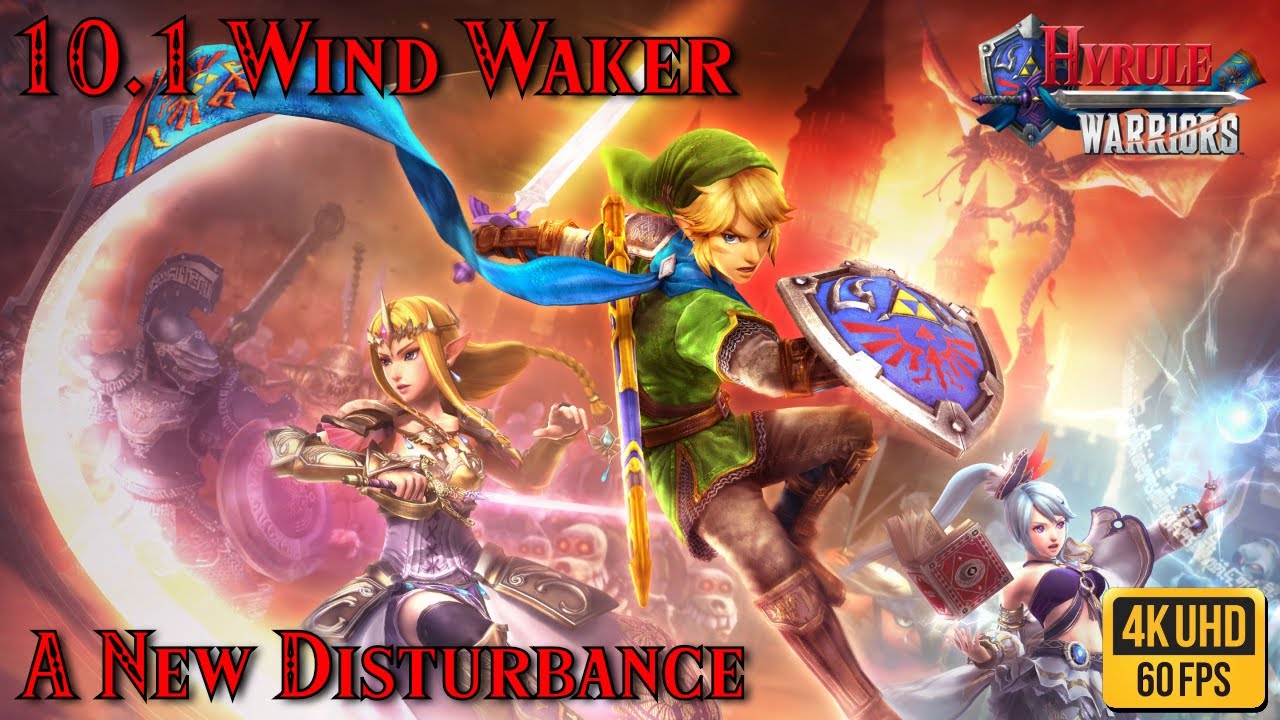 Hyrule Warriors: Definitive Edition | Wind Waker (10.1) | A New ...