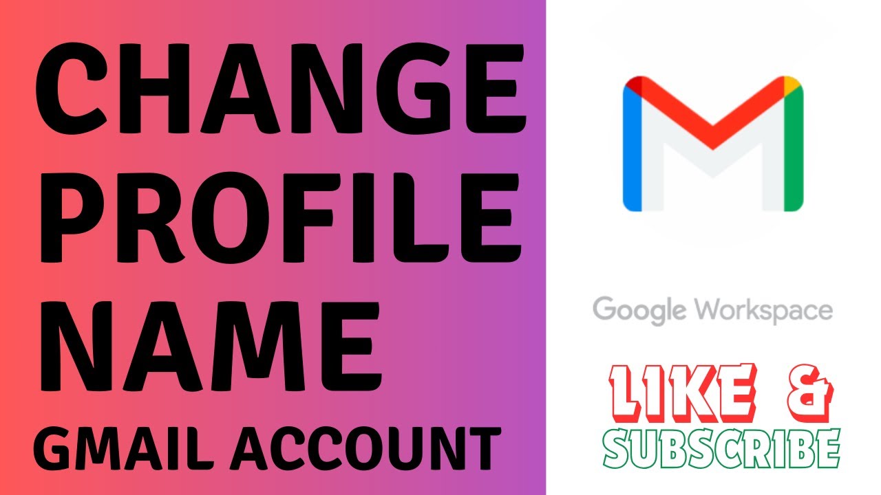 How To Change Profile Name In Gmail Account - YouTube