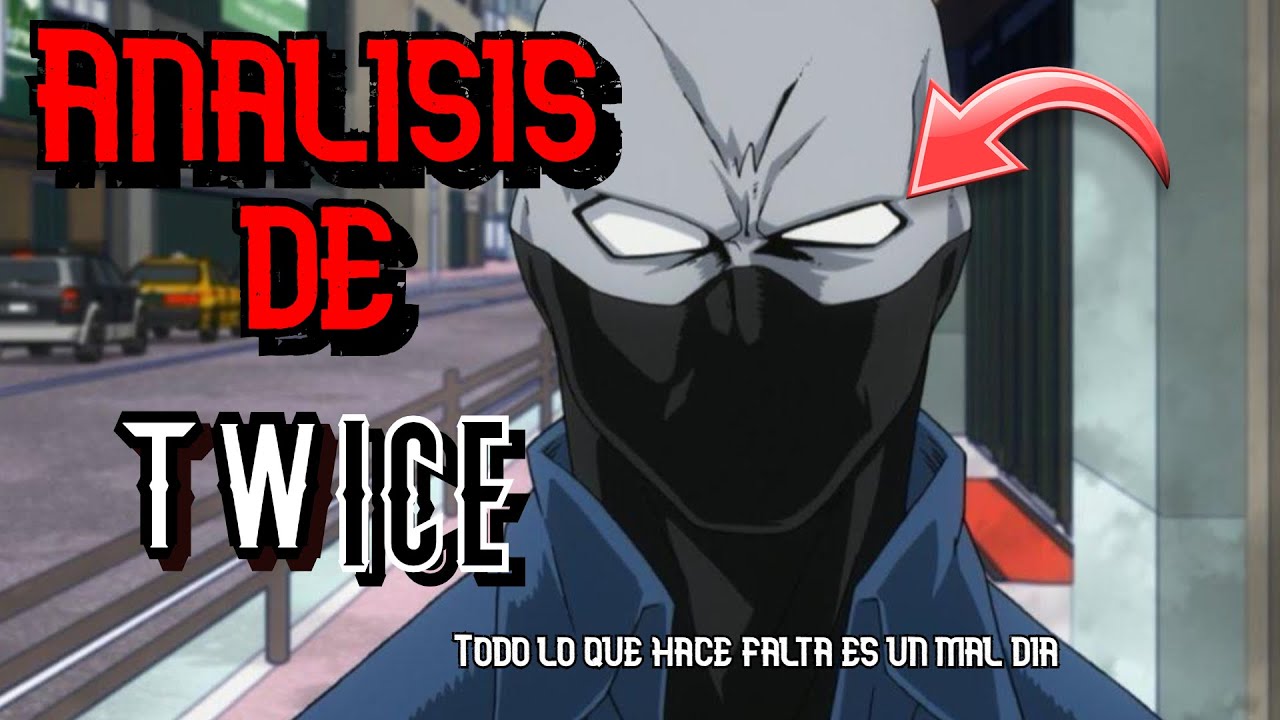 ANÁLISIS de TWICE (deadpool de BNHA) - YouTube