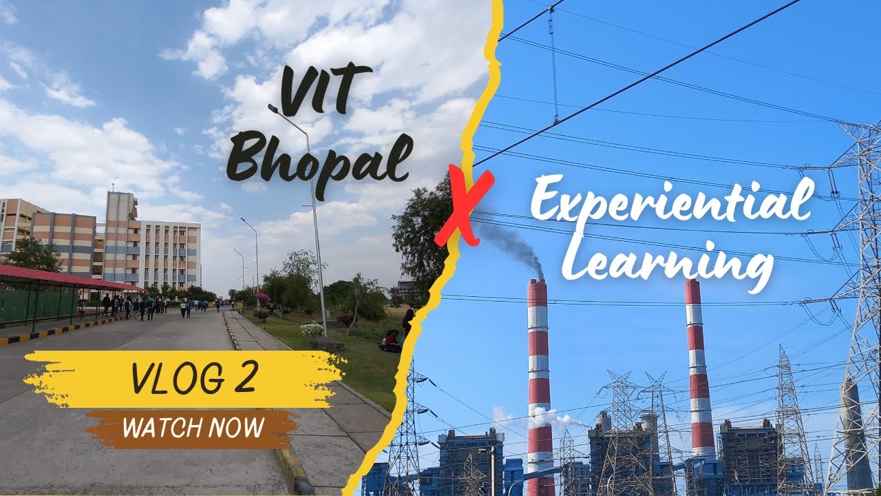 Experiential Learning Program ft VITB || Vlog 2 - YouTube