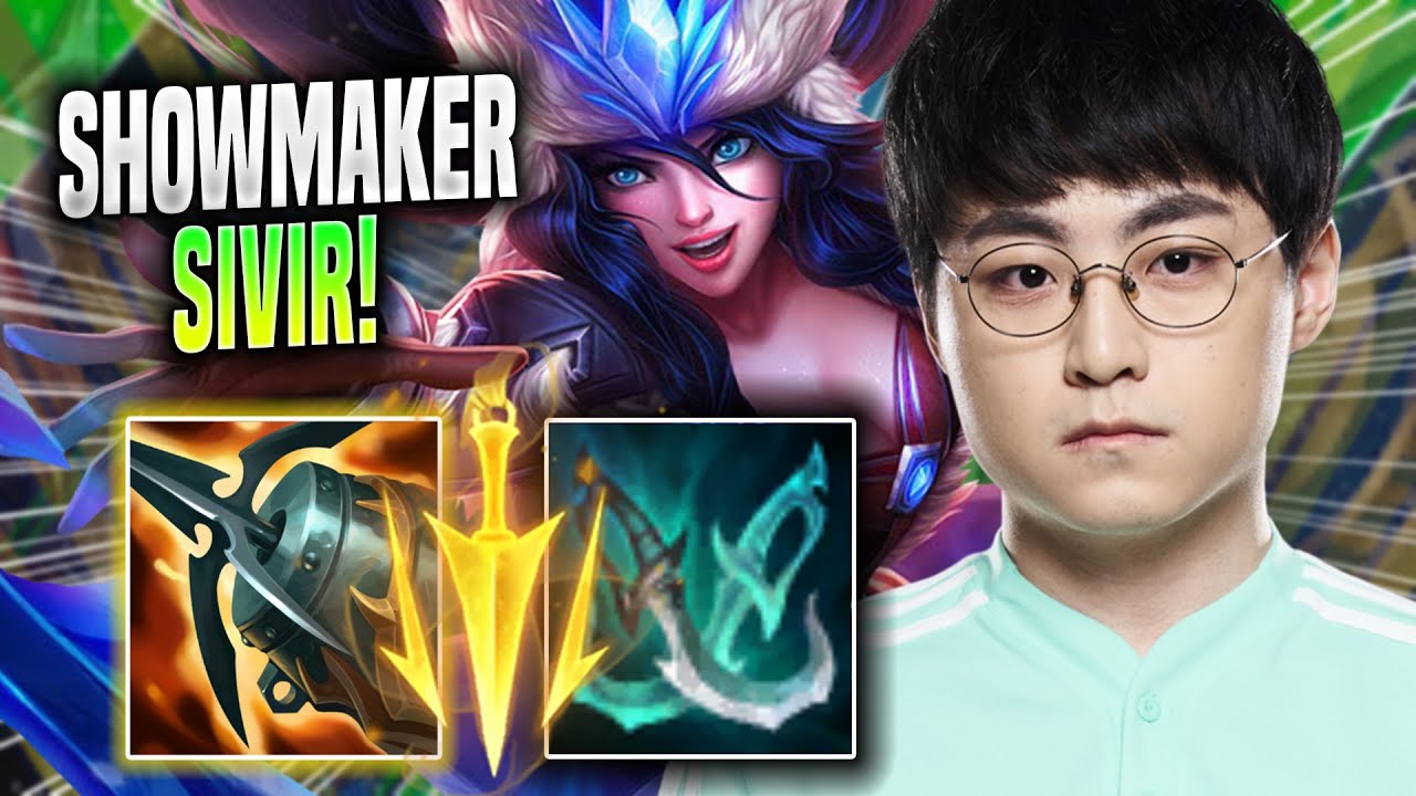 SHOWMAKER TRIES SIVIR WITH NEW REWORK! - DK ShowMaker Plays Sivir ADC ...