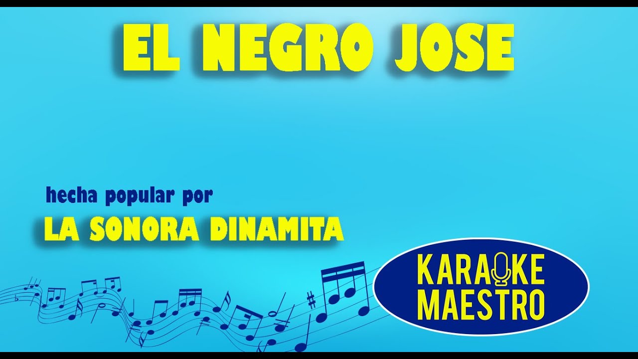 El Negro Jose - La Sonora Dinamita - YouTube