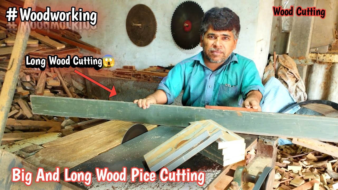 Big and long wood pice cutting | wood cutting process | wood cutting ...