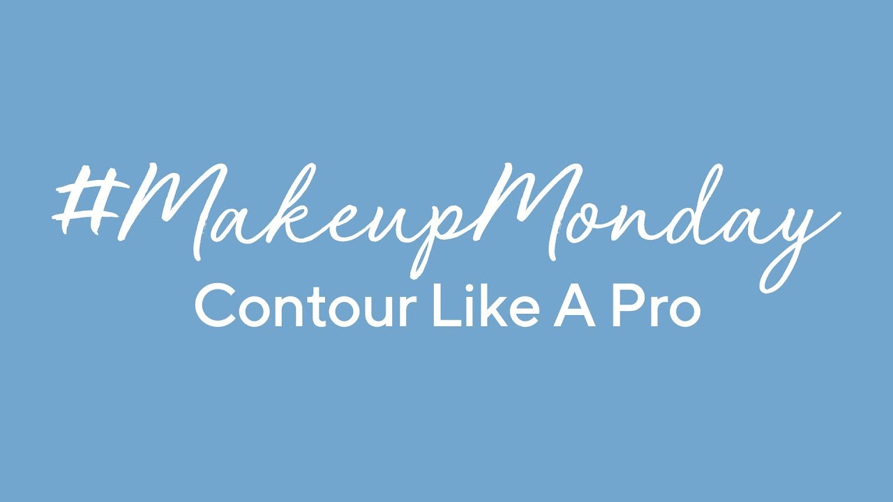 Makeup Monday: Contour Like A Pro - YouTube