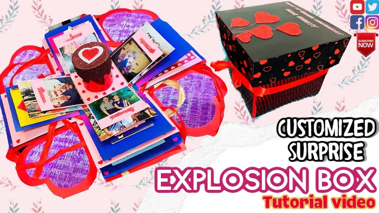 Simple Explosion Box | Customized for Wedding Anniversary Surprise ...