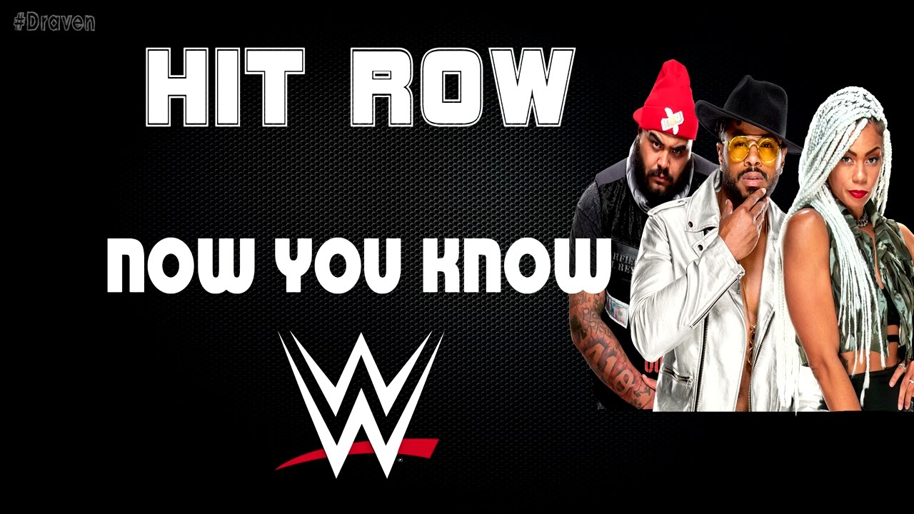 WWE | Hit Row 30 Minutes Entrance Extended Theme Song | "Now You Know ...