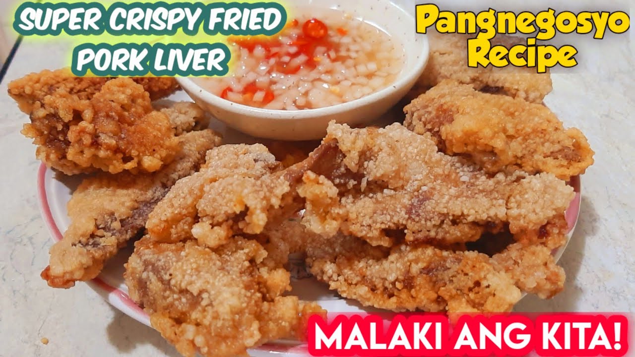 Ganito Dapat Ang Paglinis At Pagprito Ng Atay Ng Baboy | Crispy Fried ...