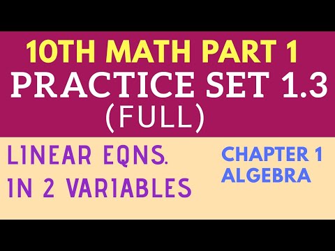 10th math practice set 1.3 linear eqns - YouTube