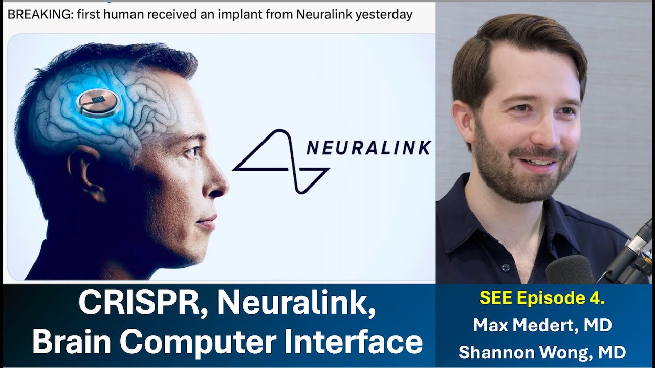 Seeing Eye-to-Eye Podcast. Episode 4. CRISPR, Neuralink, and the brain ...